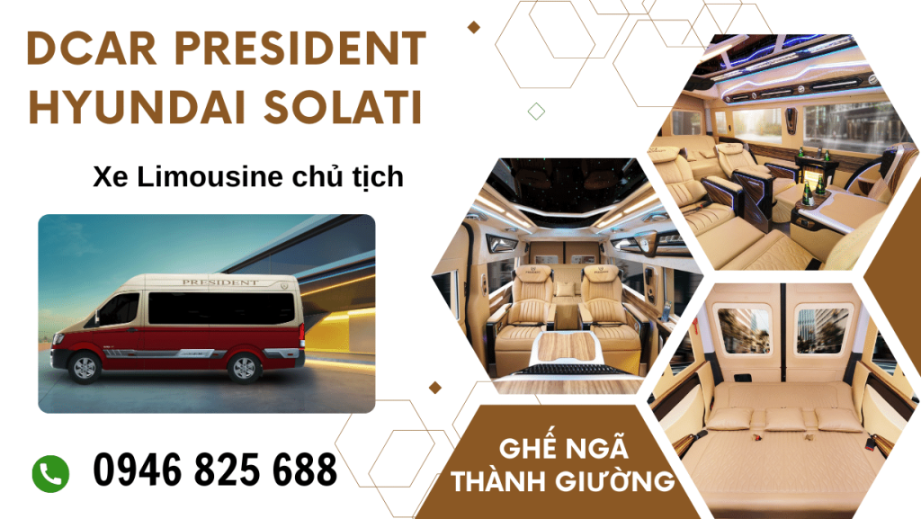 DCar President - Hyundai Solati - Hãng ô tô DCar Limousine